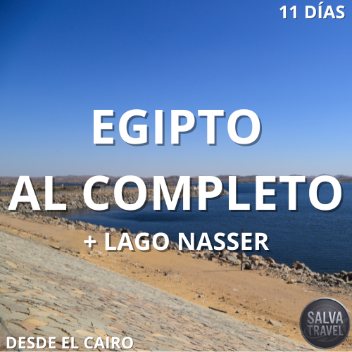 Egipto al completo + Lago Nasser 11 días | Todo incluido
